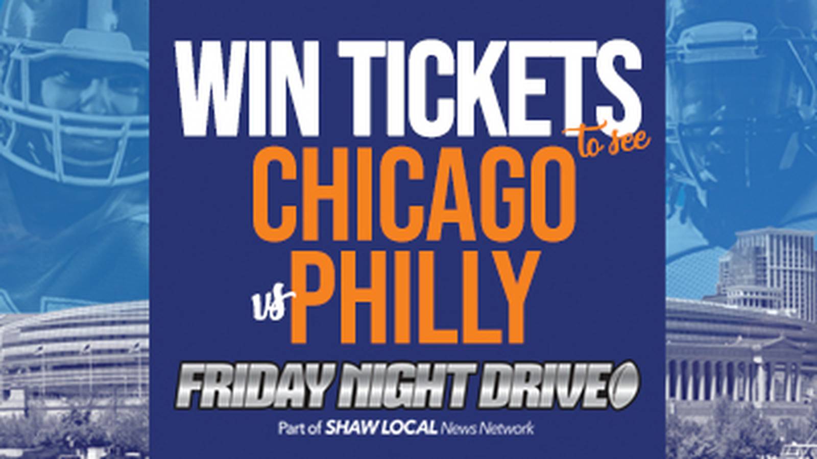 Win tickets to see Chicago vs. Philadelphia – Shaw Local
