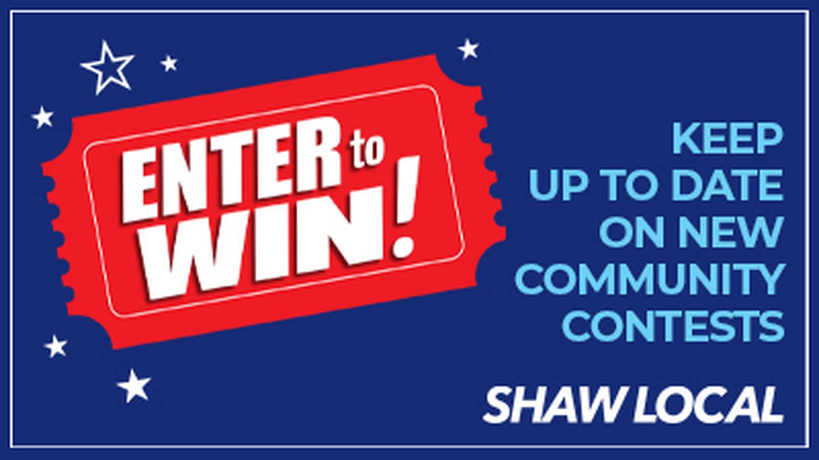 Sign up for Kane County Contest Updates – Shaw Local