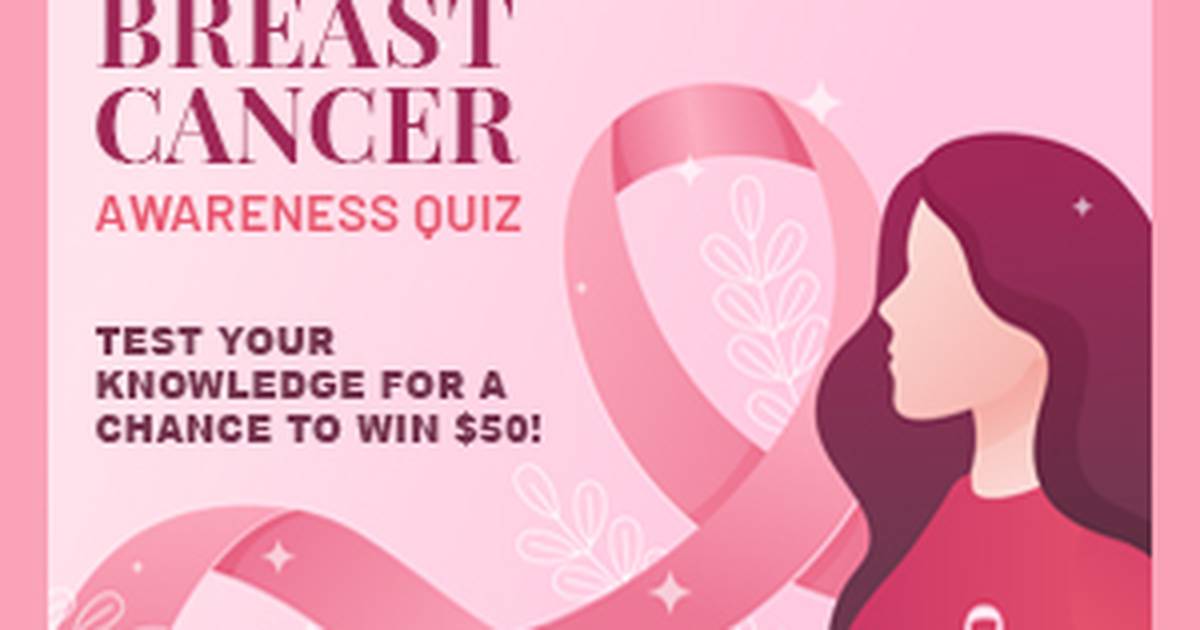 Breast Cancer Awareness Quiz 2022 – Shaw Local