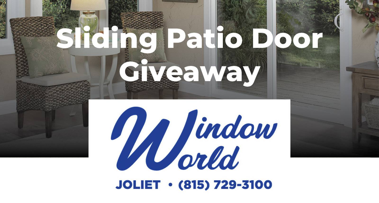 Enter the Window World Sliding Patio Door Giveaway – Shaw Local