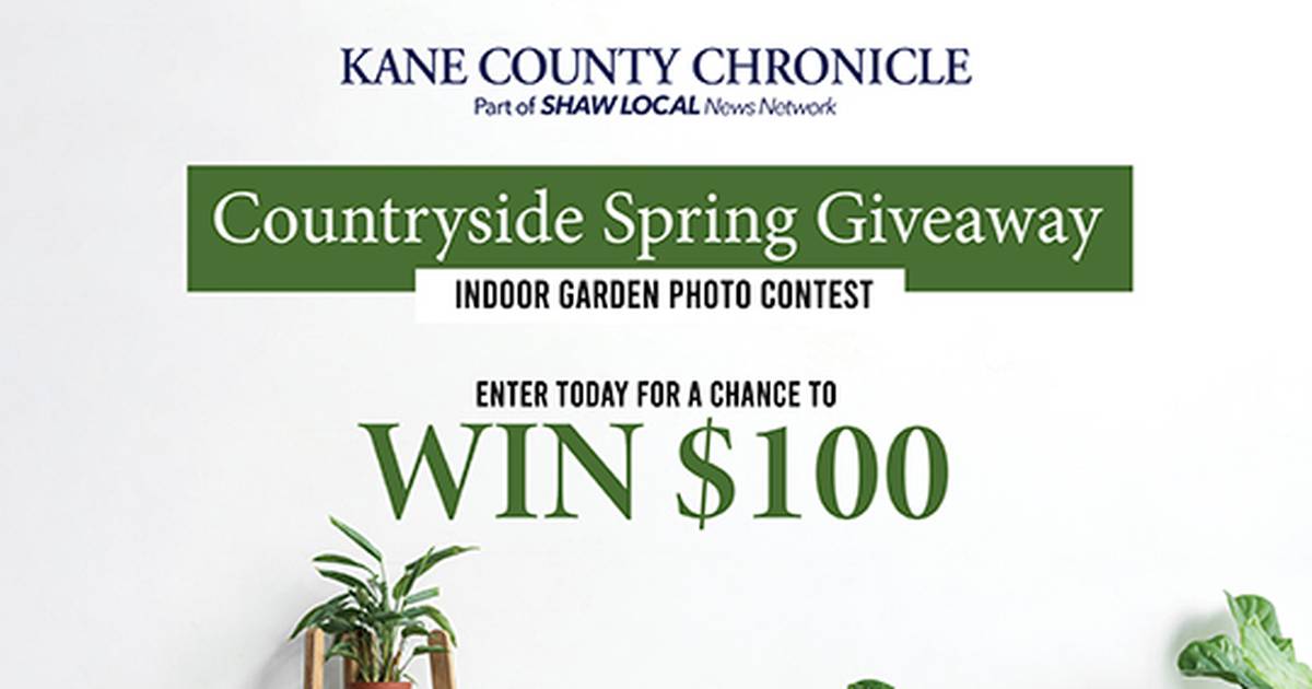Countryside Spring Giveaway - Indoor Garden Photo Contest – Shaw Local