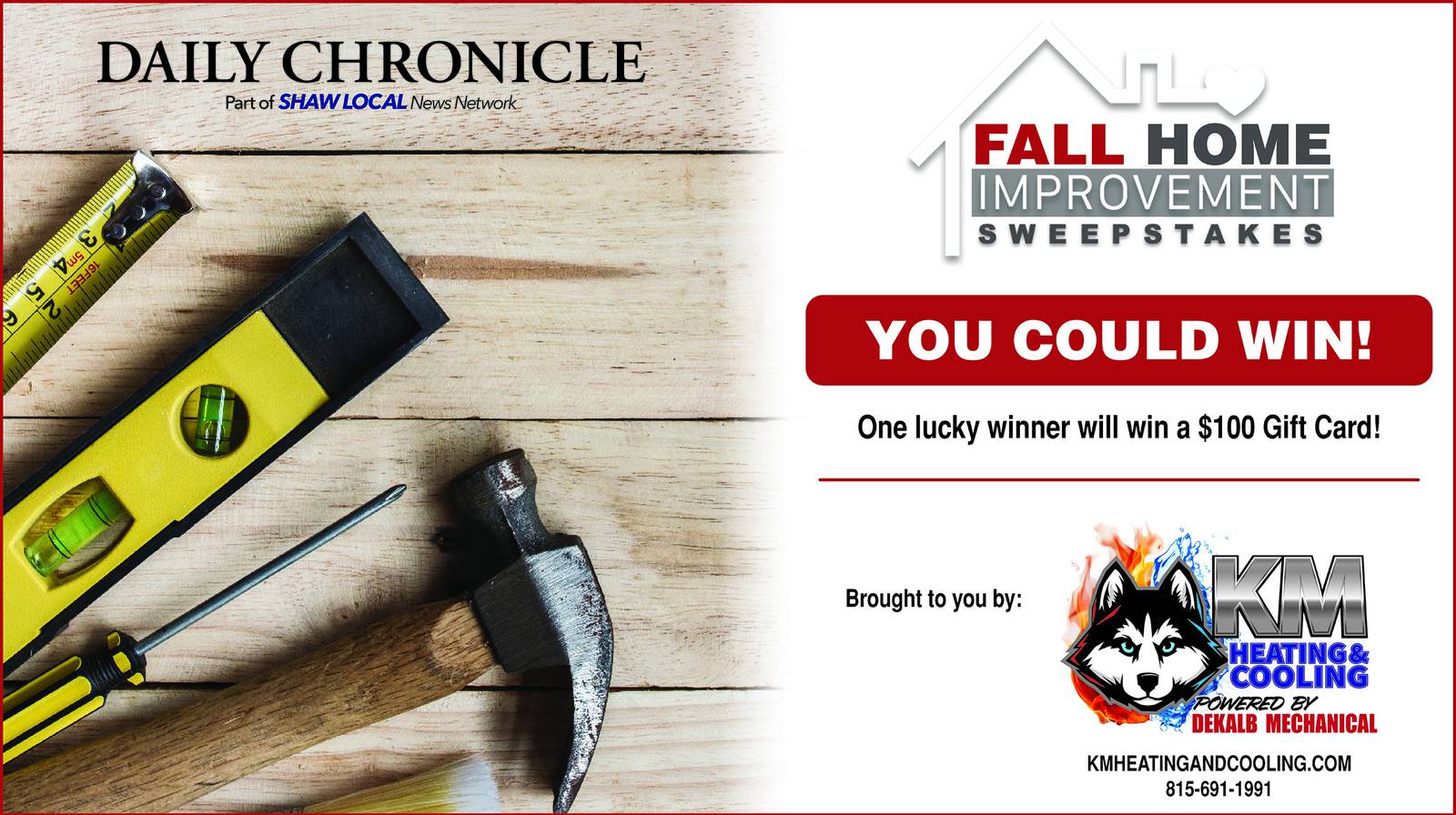 Fall Home Improvement Sweepstakes – Shaw Local