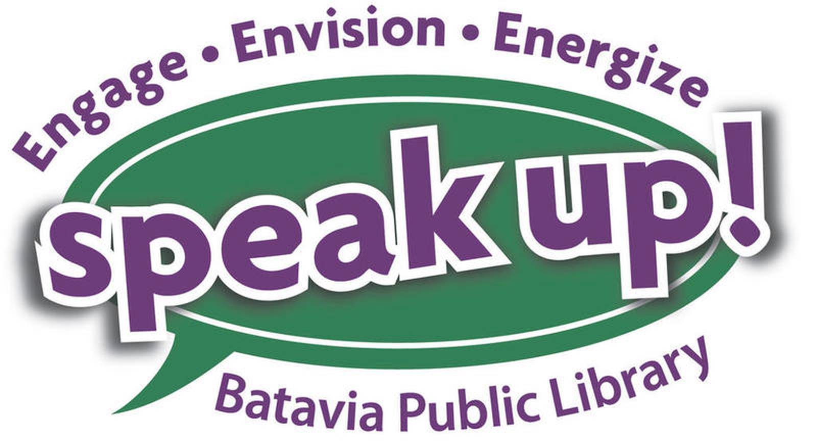 @ Your Library: 'Speak Up!' about the future of the Batavia Public ...