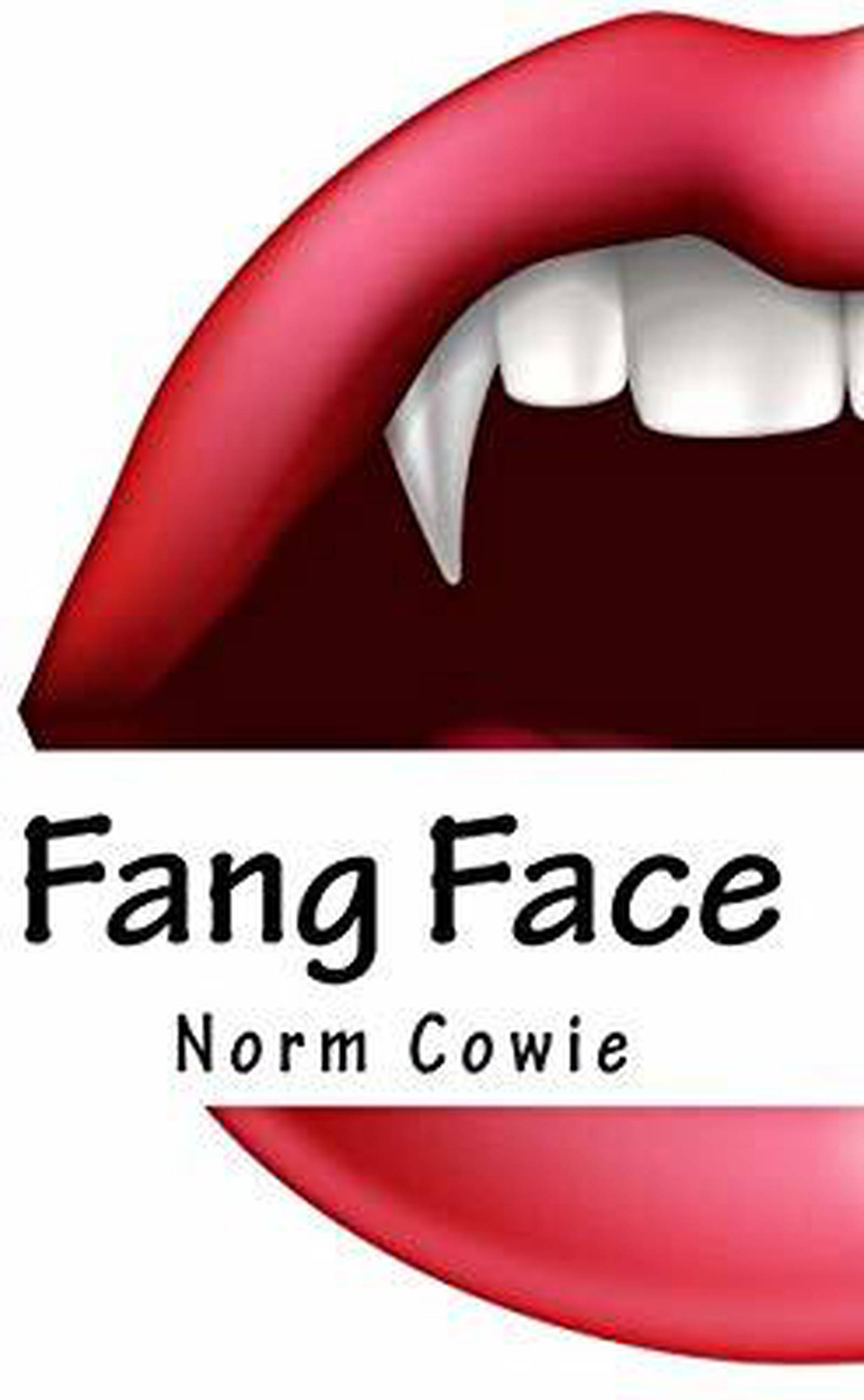 LocalLit book spotlight: 'Fang Face' by Norm Cowie of Chicago – Shaw Local