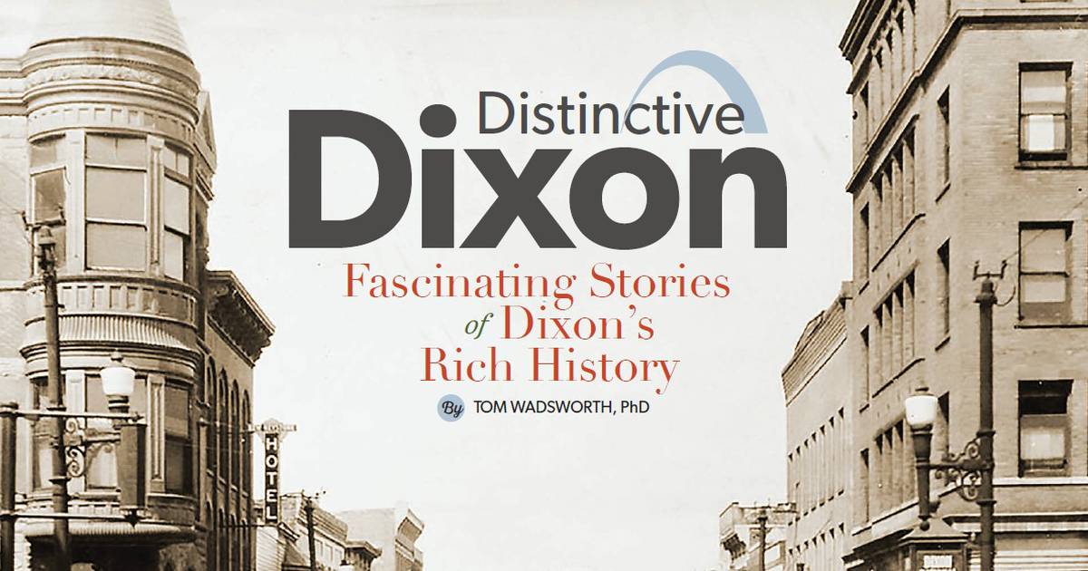 Telling Dixon’s story: Wadsworth’s book takes deep dive into city’s ...